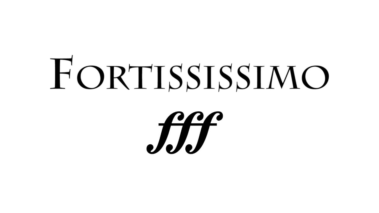 How to Pronounce Fortississimo - YouTube