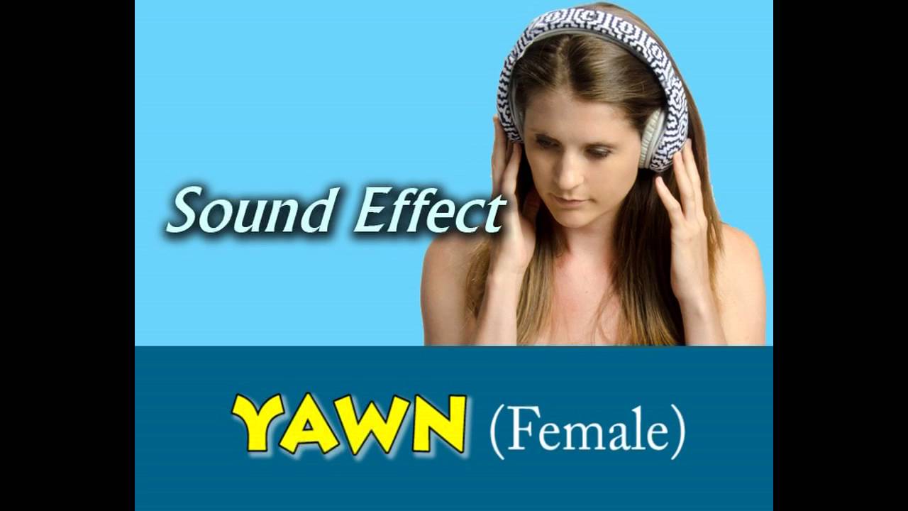 yawn sound effect - YouTube