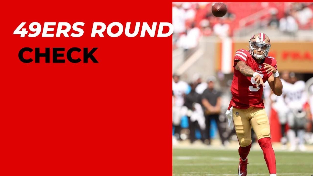49ers Round Check - YouTube