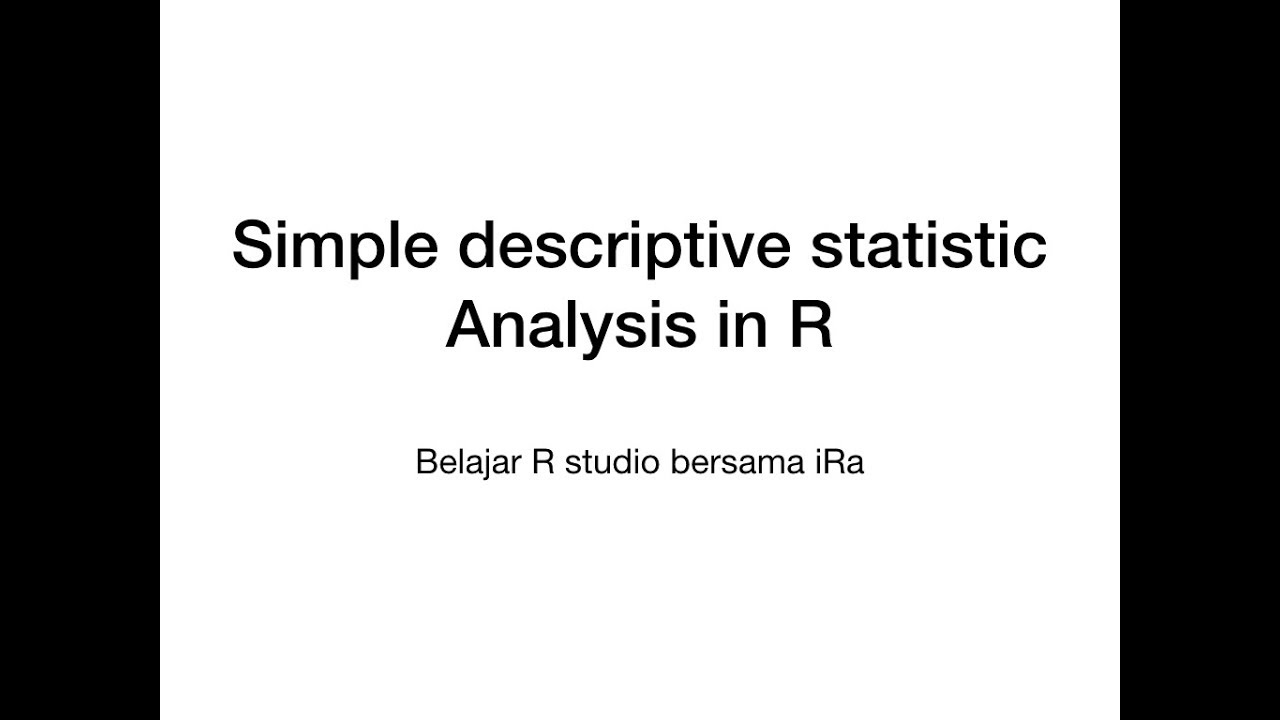 R studio - Descriptive statistic (Part 2) Mean, Median, quantile, mode ...