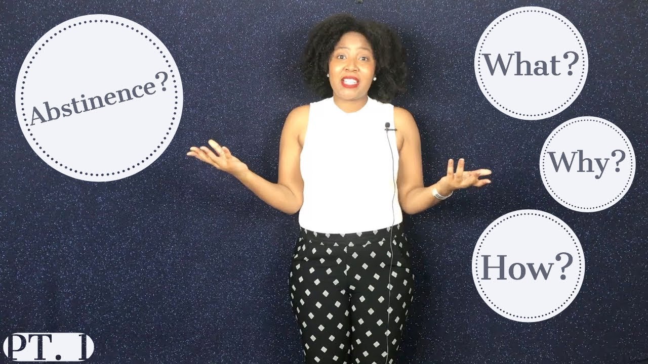 What is Abstinence? - YouTube