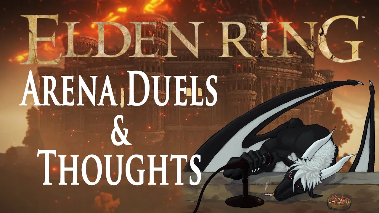 Arena Duels & Thoughts - Elden Ring PvP PS5 - YouTube