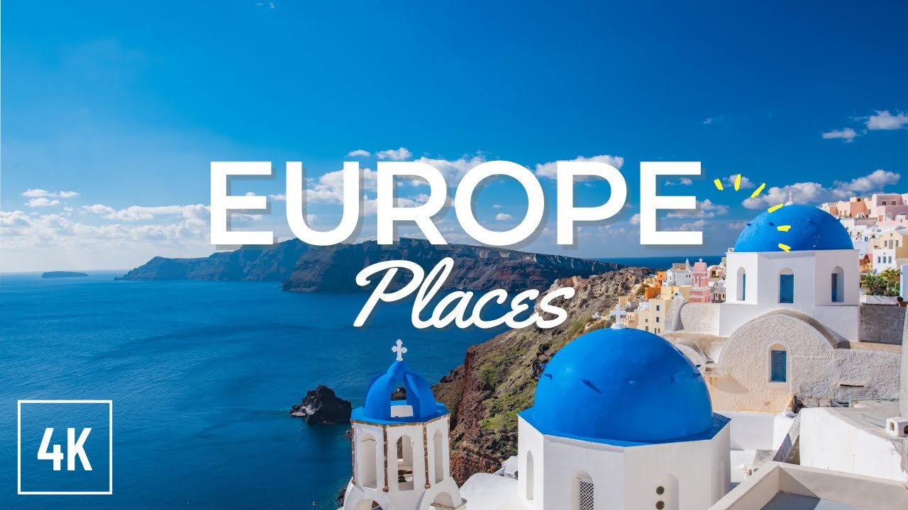 10 Must Visit Places in Europe - Travel Video - YouTube