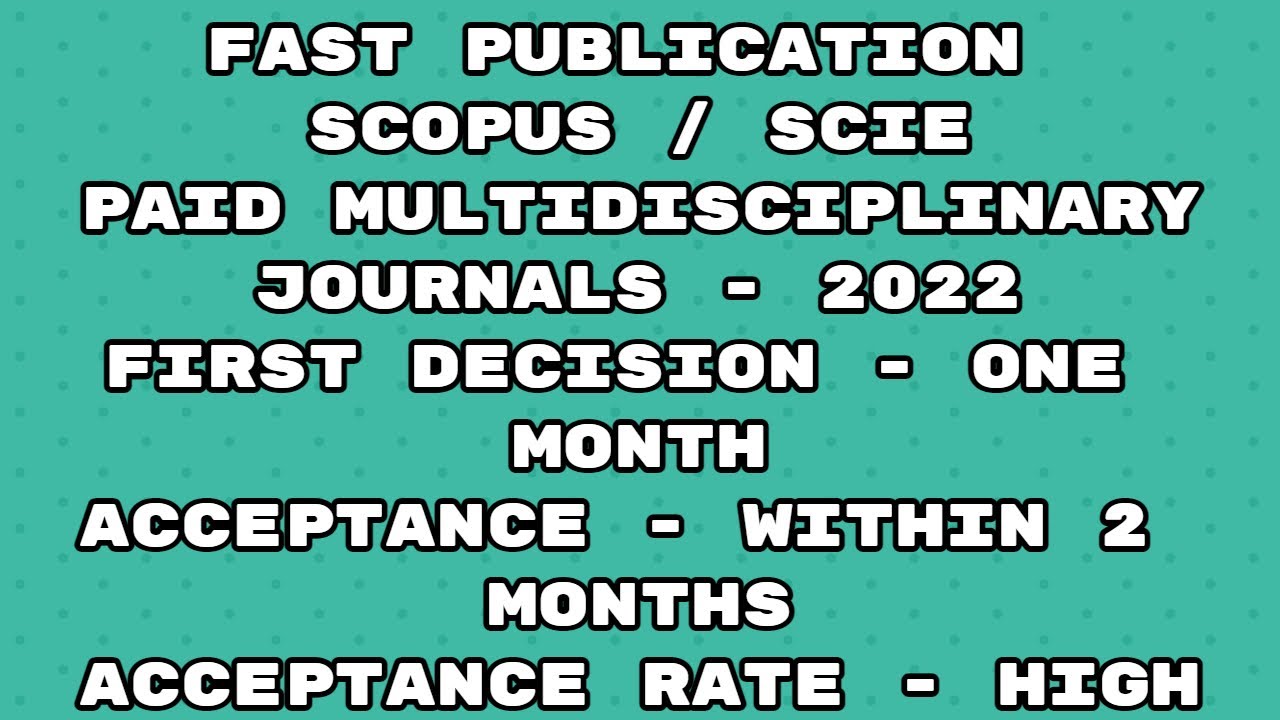 Fast Publication paid best journals scopus indexed/sci Journals | Fast ...