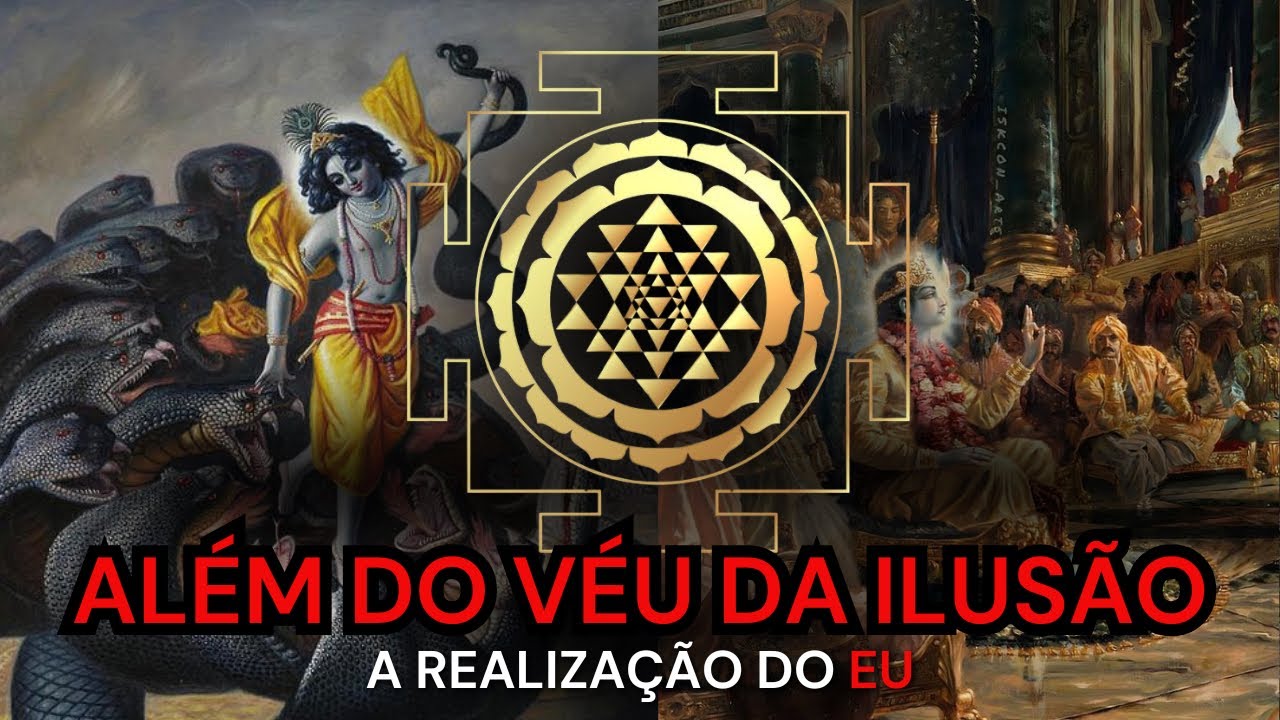 Sua Vida é Uma Ilusão - Entenda Atman e Maya - YouTube