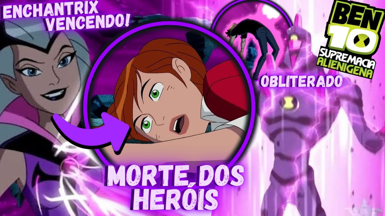 O DIA EM QUE O BEN 10 MORREU! O EPISÓDIO MAIS SOMBRIO DE BEN 10 ...
