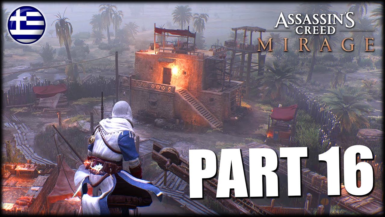 ΤΙΠΟΤΑ ΔΕΝ ΜΠΟΡΕΙ ΝΑ ΠΑΕΙ ΣΤΡΑΒΑ! - ASSASSIN'S CREED MIRAGE WALKTHROUGH ...