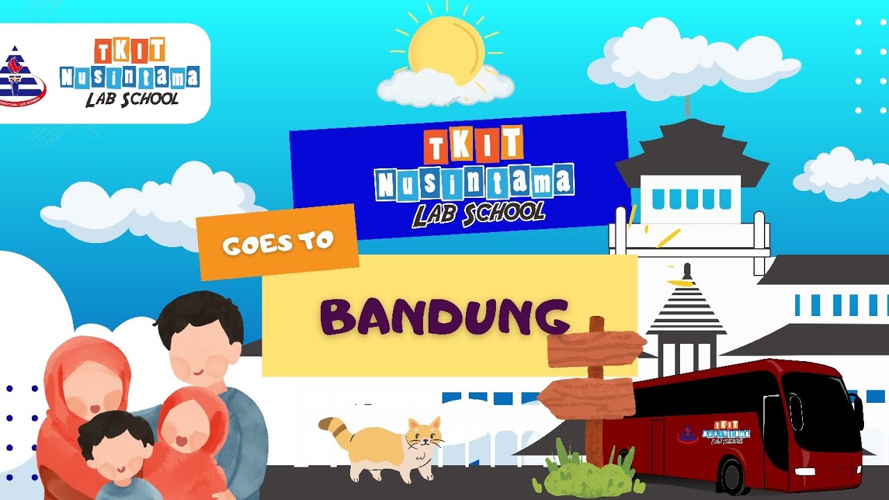 TKIT Nusintama Lab School Field Trip 2023 | Bandung - YouTube