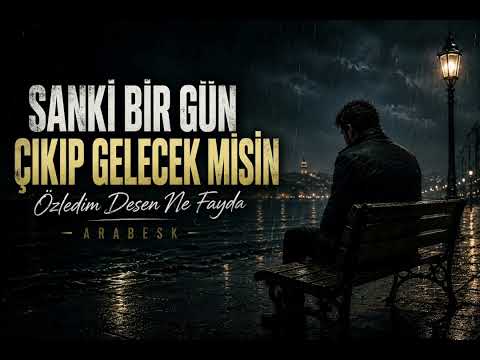 Sanki Bir Gün Çıkıp Gelecek Misin? | Damar Arabesk 2026