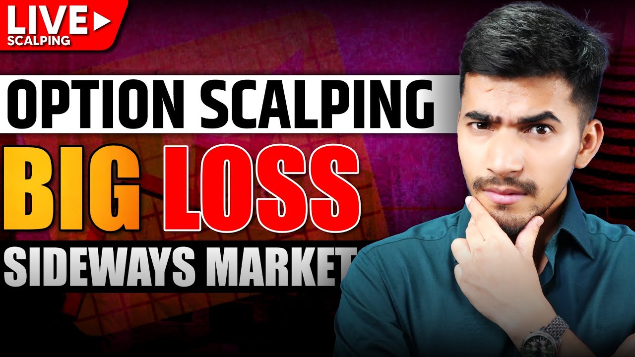 Live Option Scalping: Big Losses in a Sideways Market - YouTube