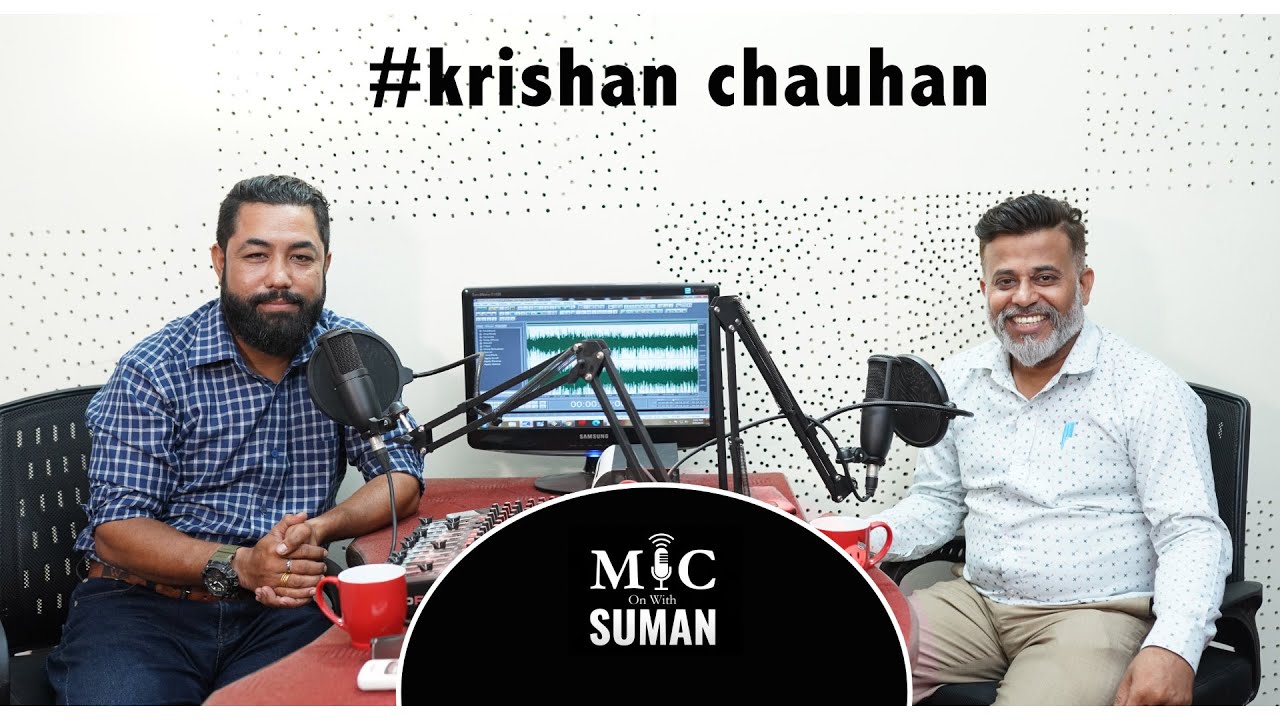 Mic on with Suman #4 - Krishan Chauhan - YouTube