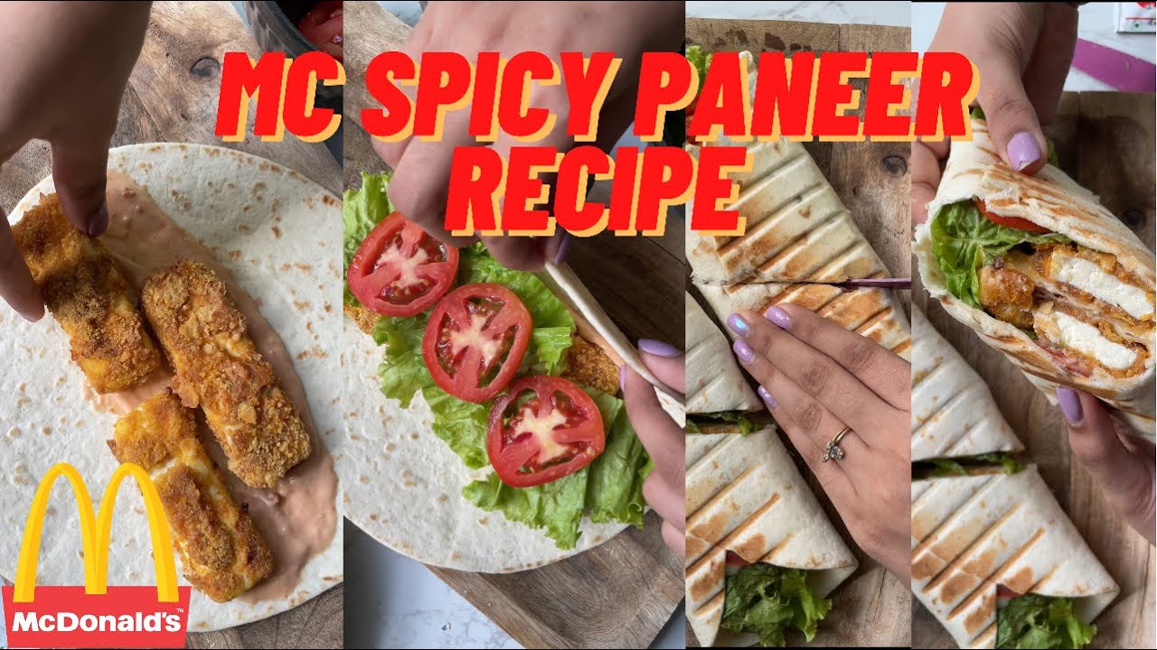 Mc Spicy Paneer Wrap | McDonald’s Easy Recipe - YouTube