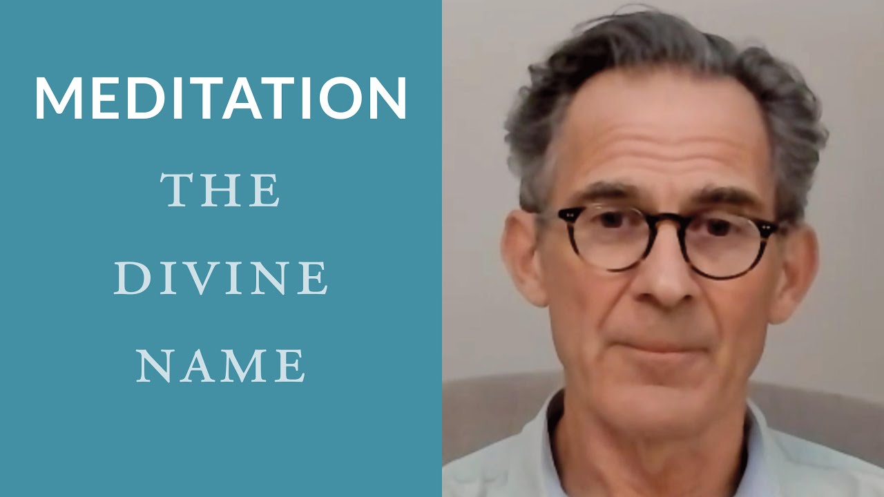 Guided Meditation: The Divine Name - YouTube