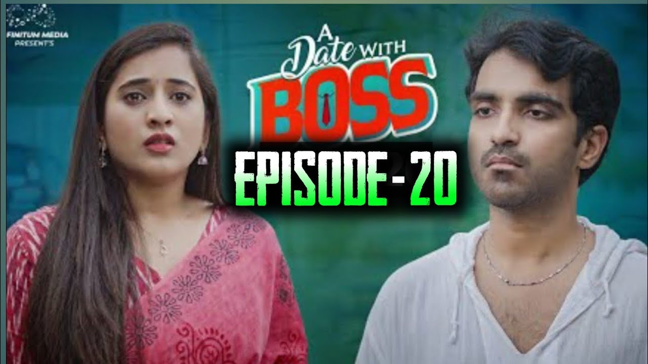date with Boss || Part - 20 || Ravi Siva Teja || Viraajitha ...