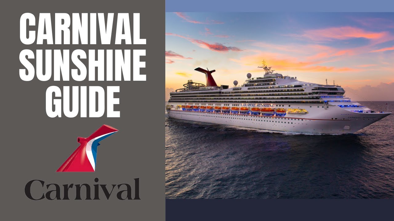 The Ultimate Carnival Sunshine Ship Guide - YouTube