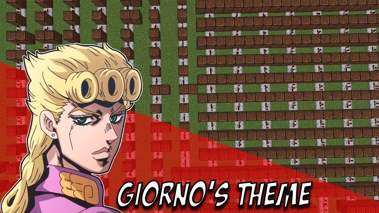 Jojo's Bizzare Adventure: Giorno's Theme | Minecraft Noteblock Tutorial ...