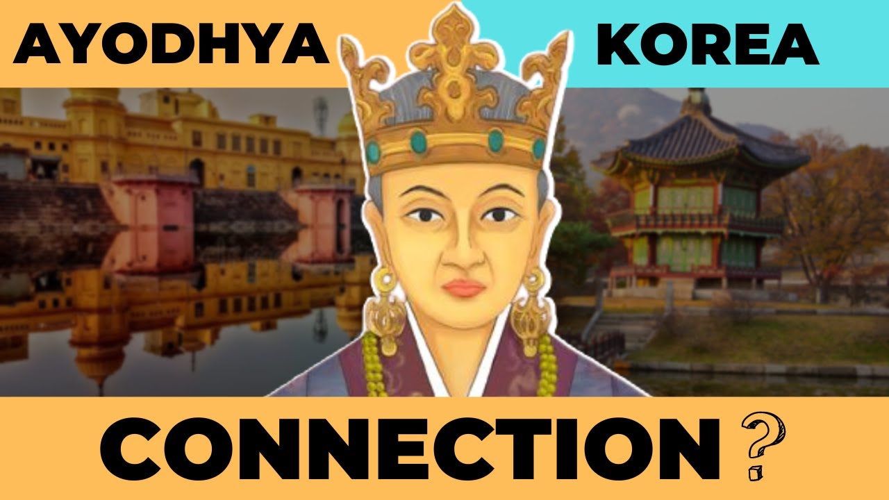 Ayodhya & Korea Connection? | Princess From Ayodhya Started This Korean ...