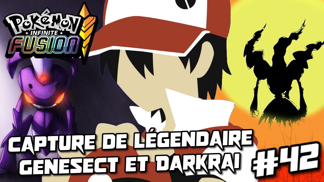 CAPTURE DE GENESECT ET DARKRAI ! Pokémon Infinite Fusion #42 - YouTube