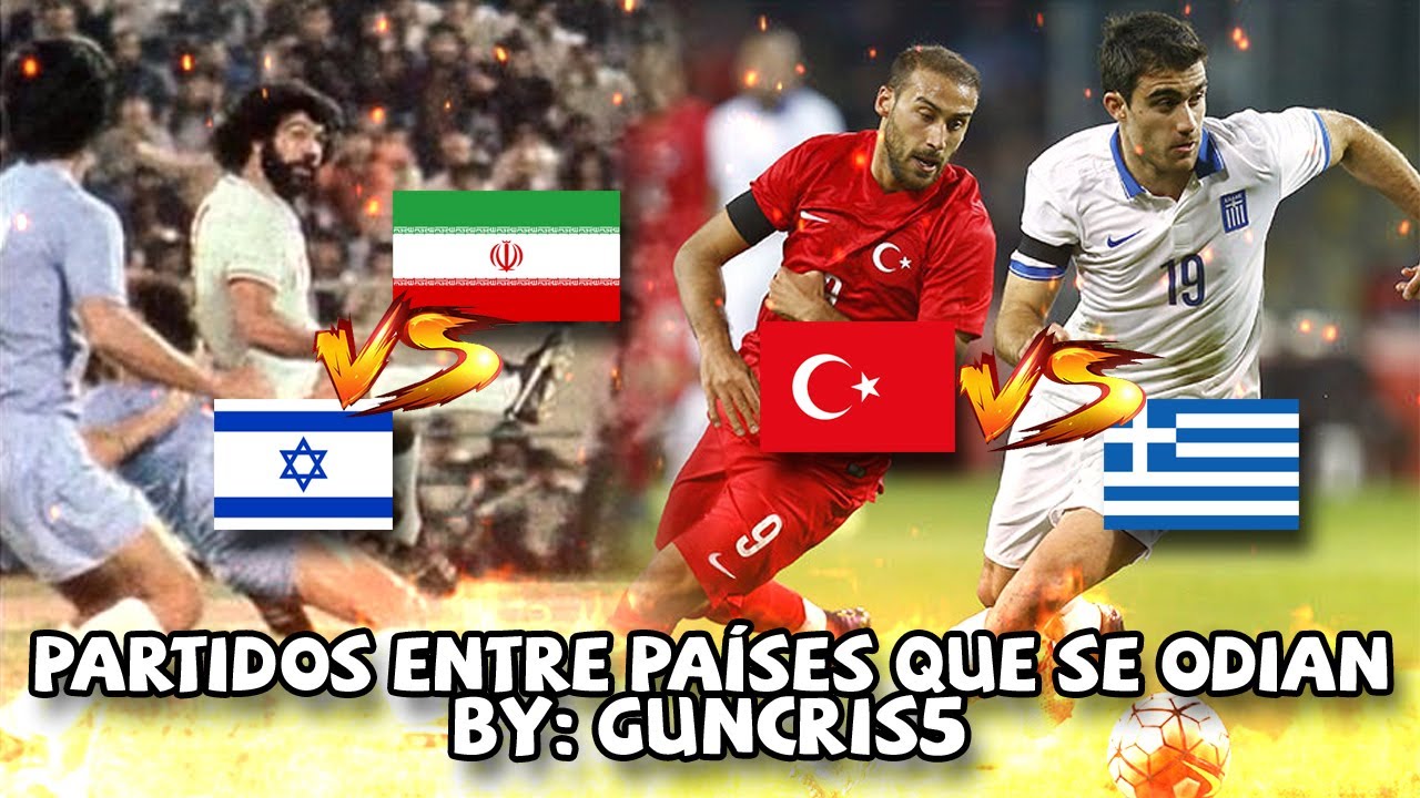 PARTIDOS de FÚTBOL entre PAÍSES QUE SE ODIAN - YouTube