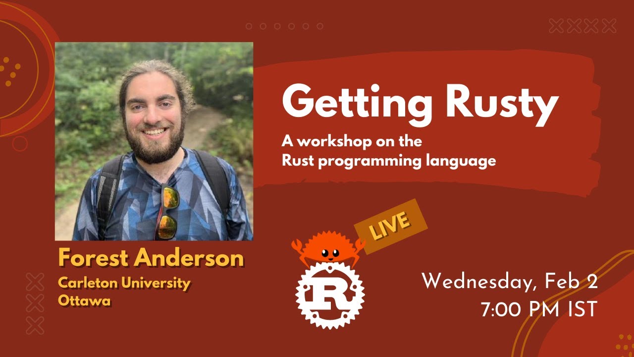 Getting Rusty: A Workshop on Rust - Forest Kristoffer Ziven Anderson ...