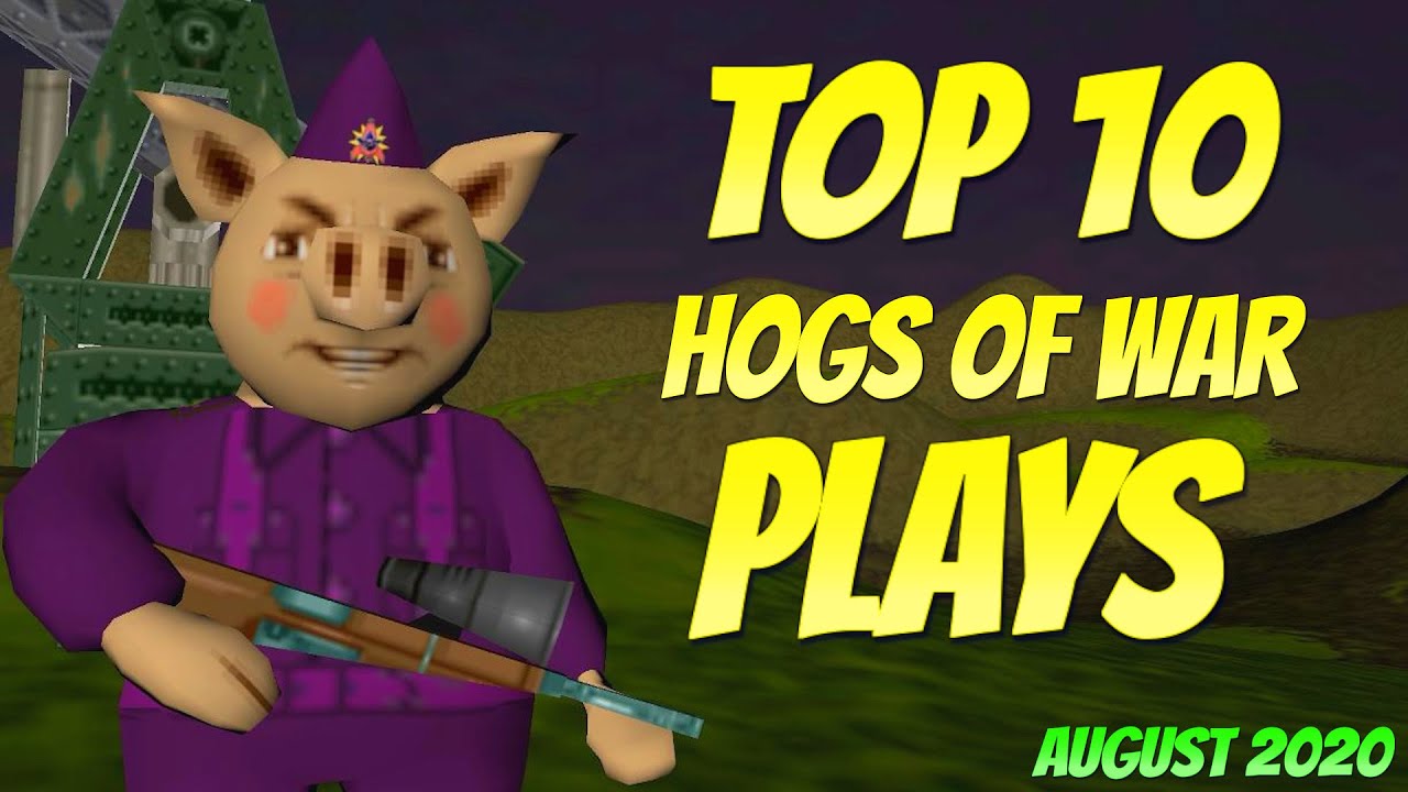 Top 10 Hogs of War Plays | August 2020 - YouTube