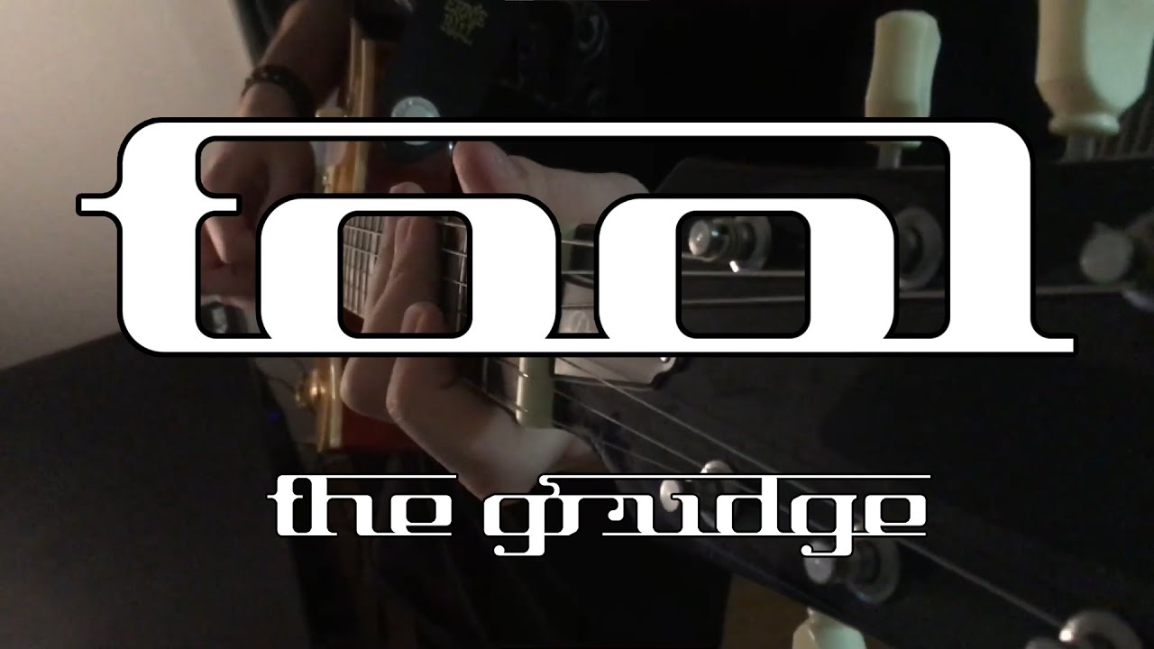TOOL - The Grudge (guitar cover) - YouTube