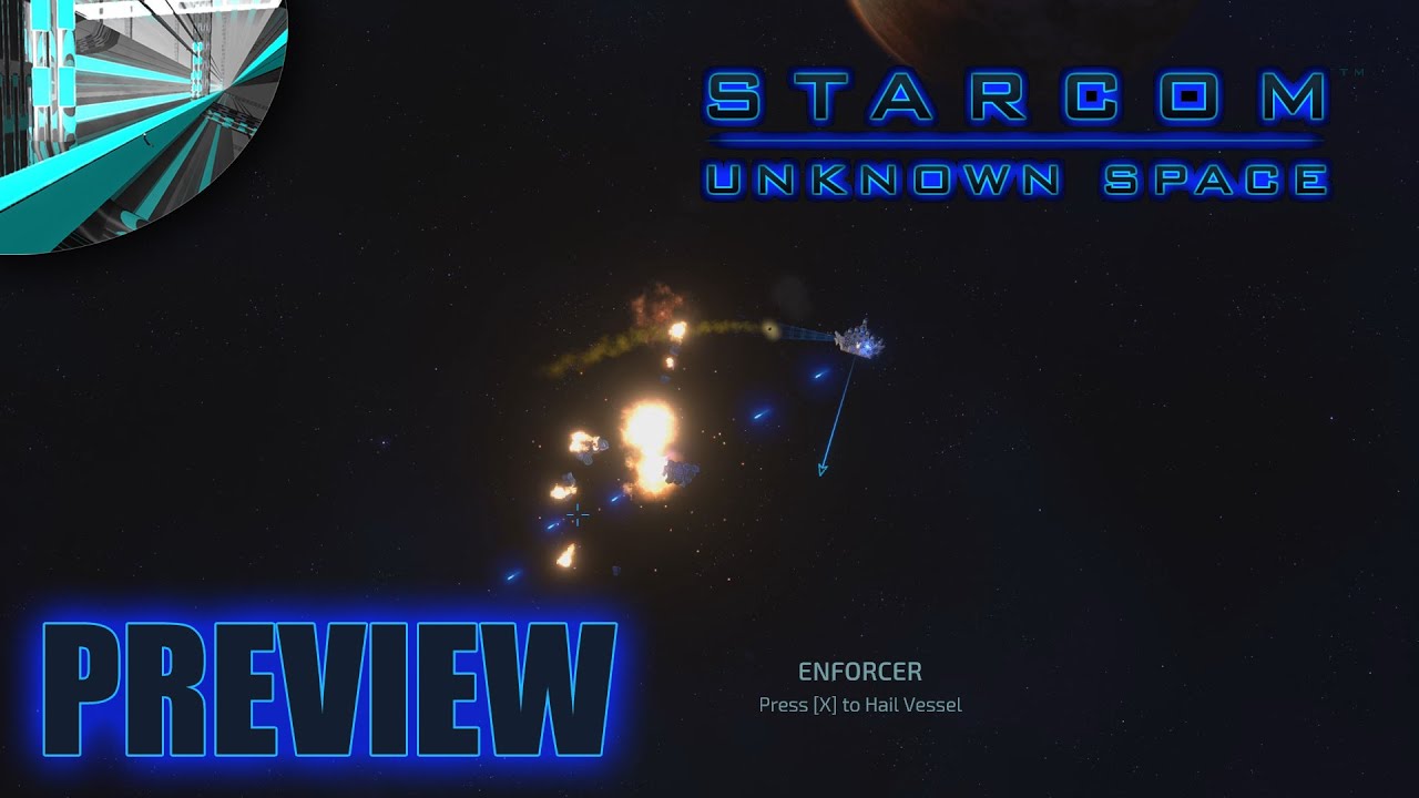 Starcom: Unknown Space - Preview (Early Access) - YouTube