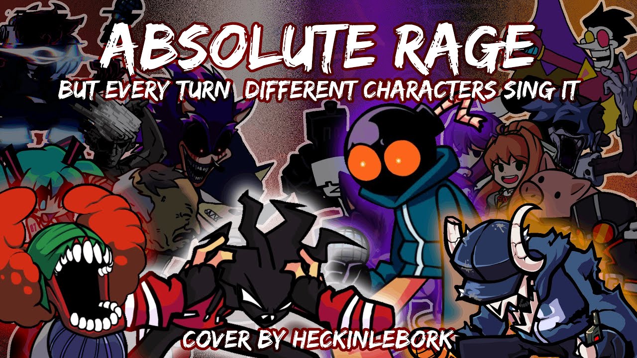 [COVER] ABSOLUTE RAGE But Every Turn a Different Character is Used ...