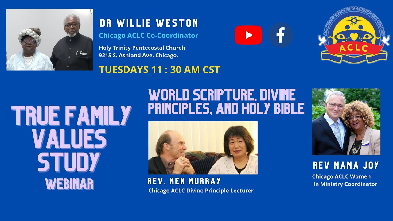 Family Values in World Scripture, Divine Principles, And Holy Bible ...