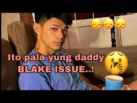 DADDY BLAKE ISSUE - YouTube