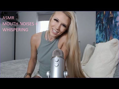 ASMR mouth noises and whispering
