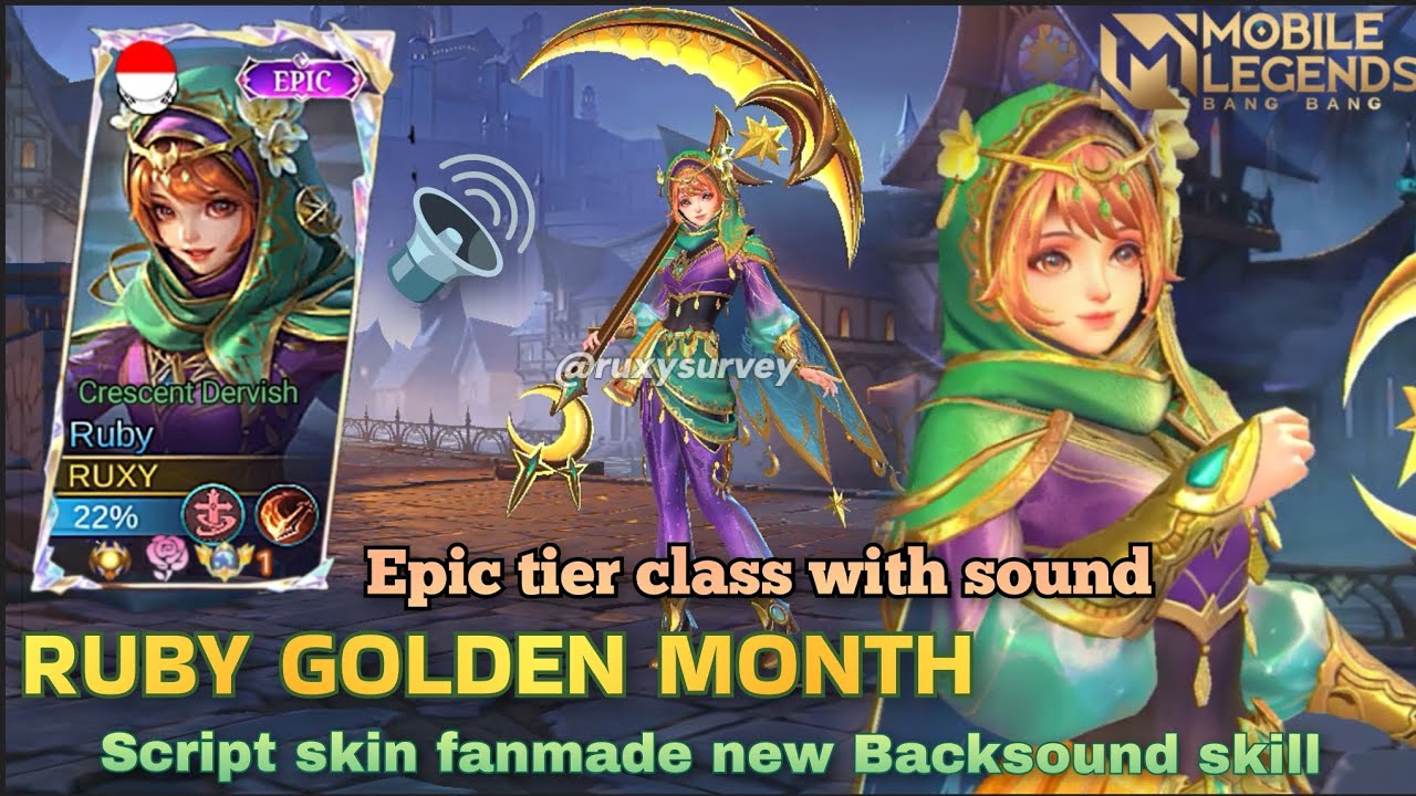 RUBY GOLDEN MONTH | Script skin Fanmade Full Sound skill Backsound Epic ...