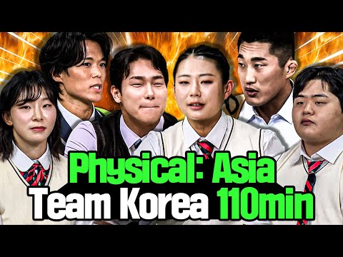 'Physical: Asia' Team Korea Assemble 🔥 Team Korea's Toughest Moments 110 Min 💪