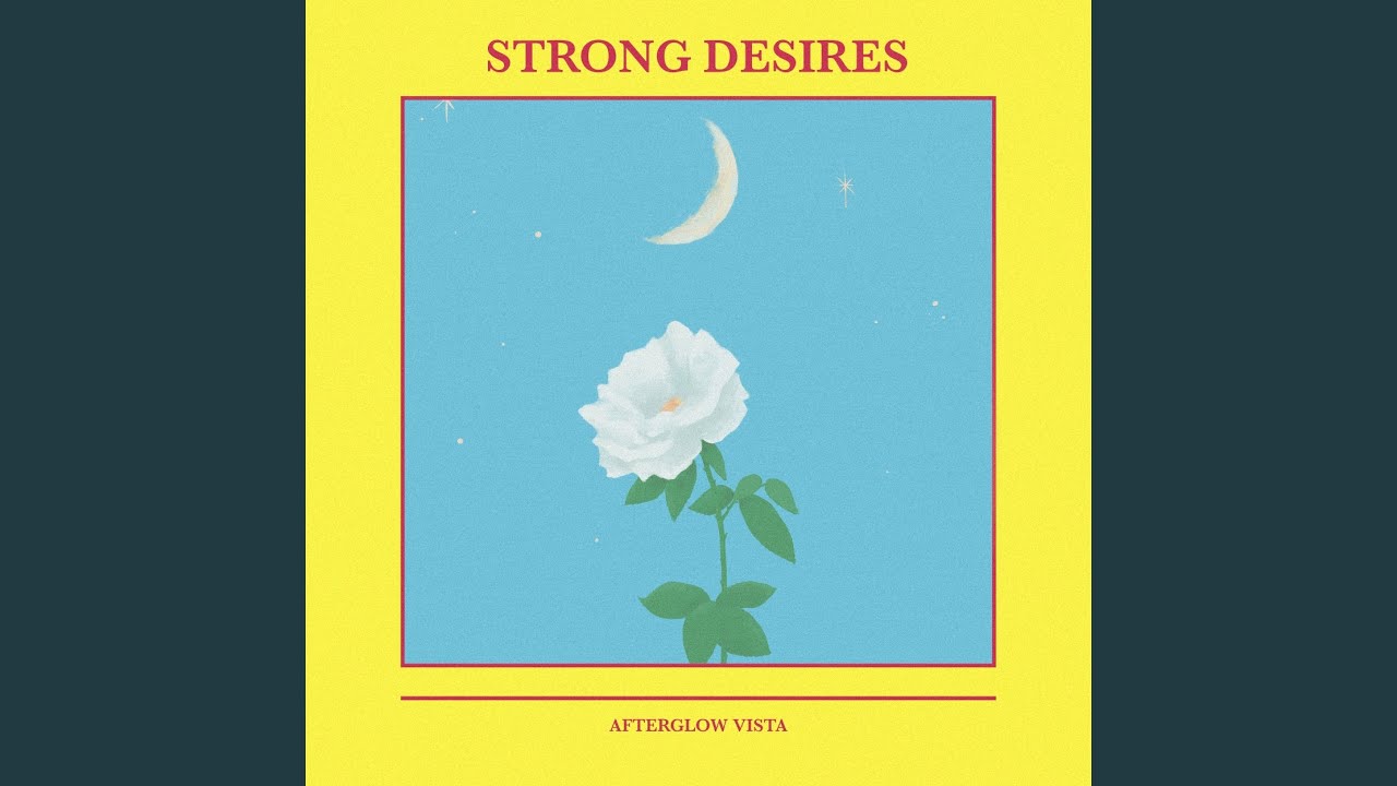 Strong Desires - YouTube