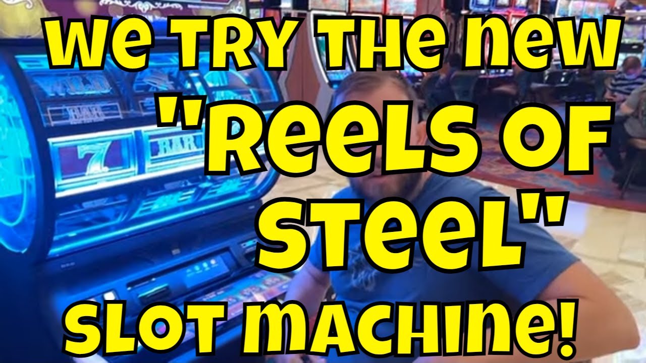 We Try Out The New "Reels of Steel" Slot Machine! - YouTube