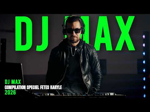 Spéciale Fête Kabyle Remix 2026 [non stop] TOP♫ أغاني أعراس قبائلية 2026 DJ Max