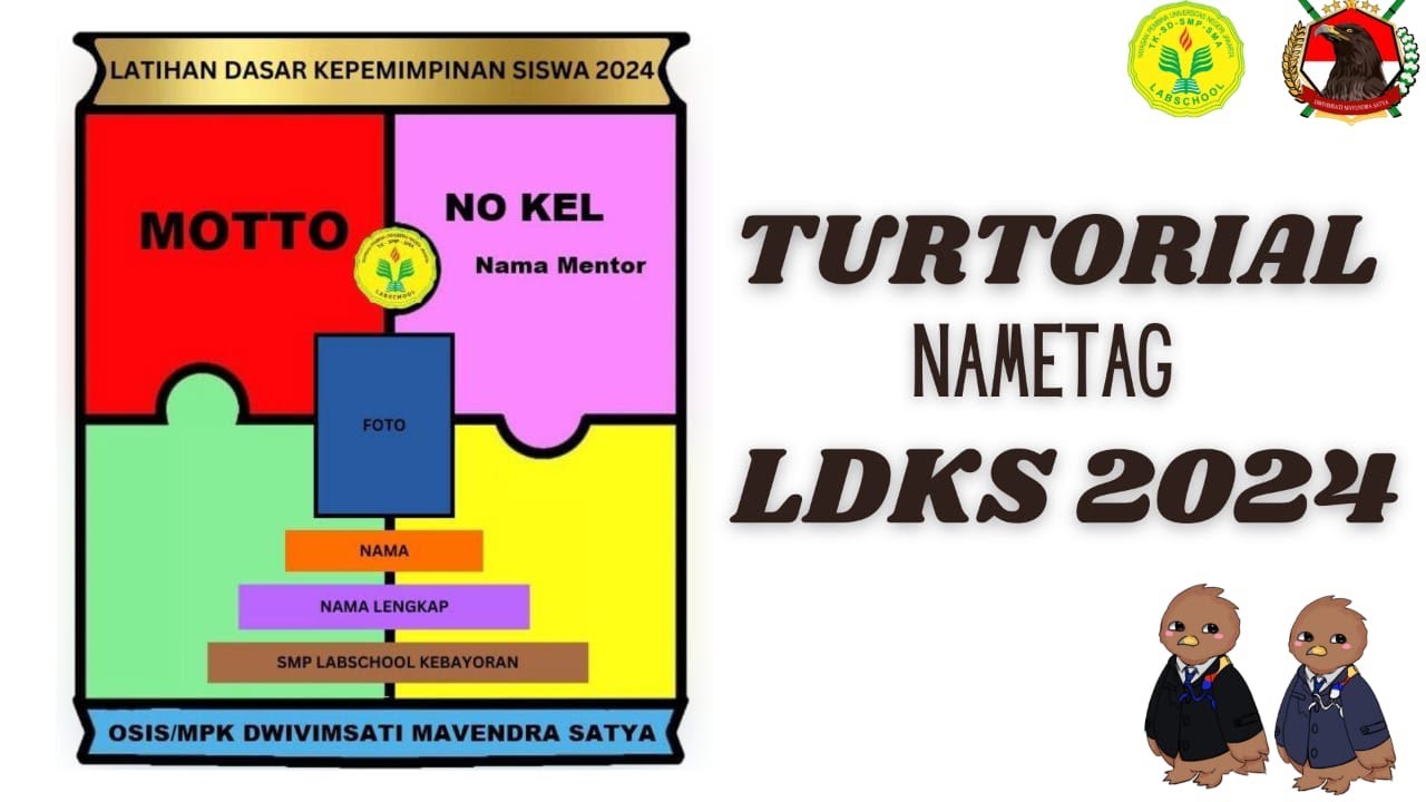 TUTORIAL PEMBUATAN NAMETAG LDKS 2024! || OSIS/MPK DWIVIMSATI MAVENDRA ...