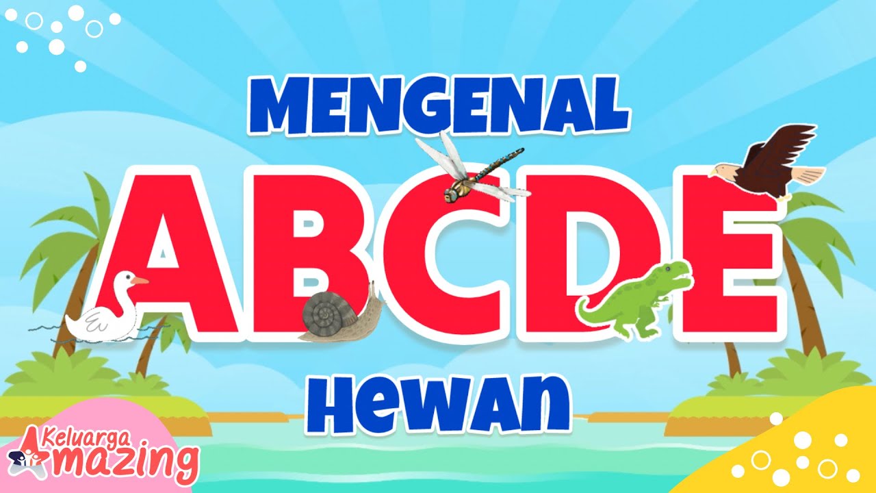 Mengenal Nama Hewan Awalan Huruf ABCDE Bahasa Indonesia - YouTube