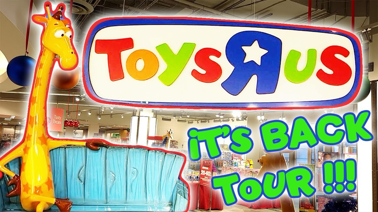 IT'S BACK !!! Toys R US TOUR WALK THROUGH THRU - YouTube
