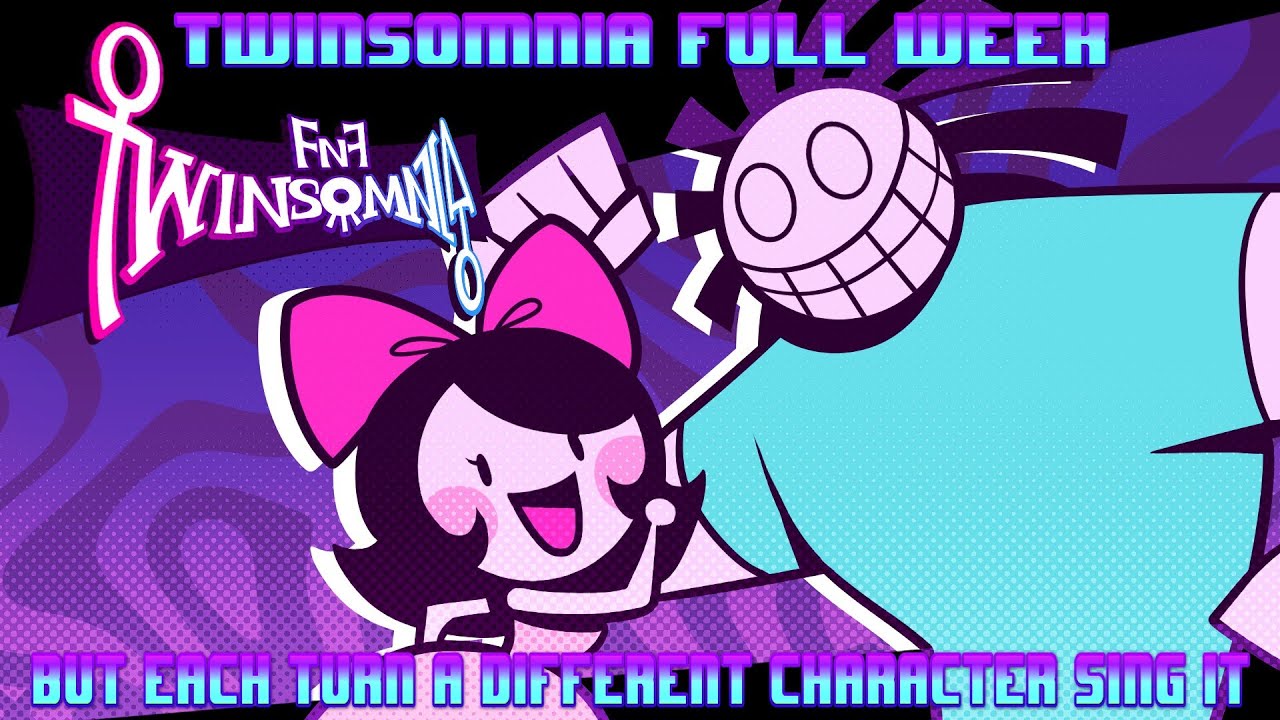 Twinsomnia FULL WEEK,but each turn a different character sing it - YouTube