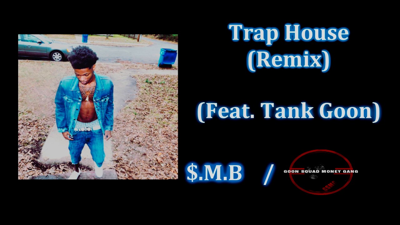 Simmie Auto “Trap House” (Remix) (Feat. Tank Goon) (Official Audio ...