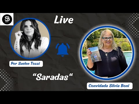 Live: "Saradas" | Por Suelen Tozzi e Convidada Silvia Boni - YouTube