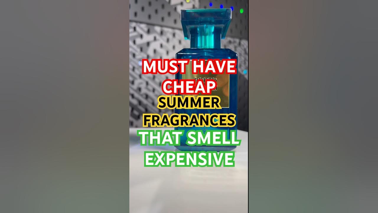 Must Have Cheap Summer Fragrances that Smell Highly Expensive - YouTube