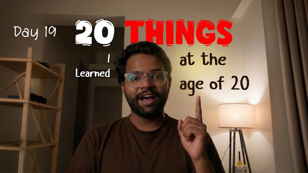 20 Things I Learned at 20! Day 19 - YouTube