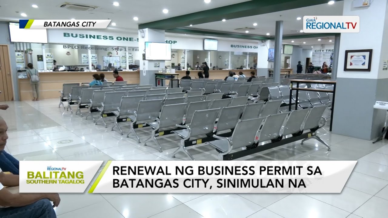 Balitang Southern Tagalog: Renewal ng business permit sa Batangas City ...