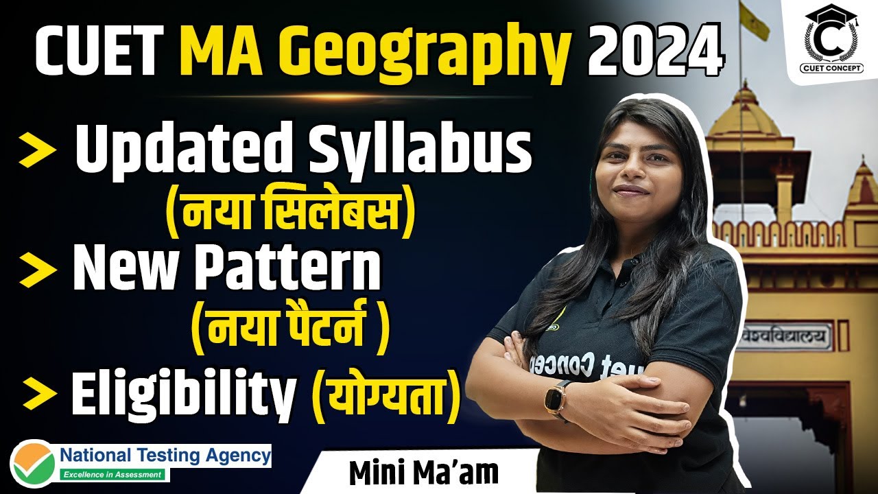 CUET MA Geography Syllabus 2024 | CUET MA Geography Preparation 2024 ...