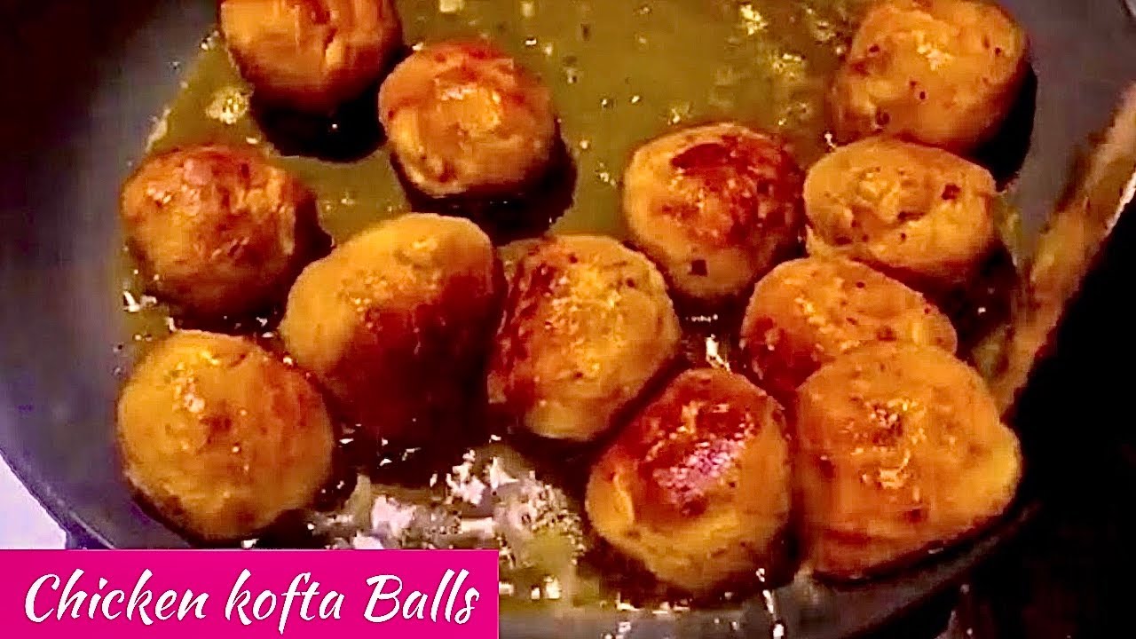 Chicken kofta | Chicken kofta balls | How to make chicken kofta - YouTube