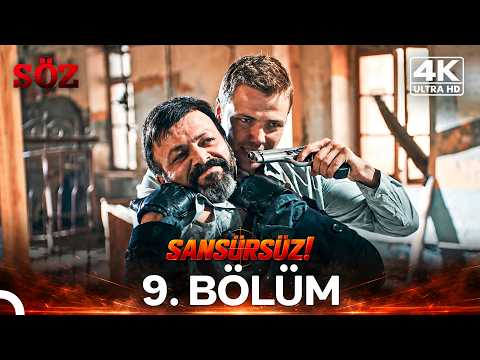 Söz 9. Bölüm | 4K SANSÜRSÜZ