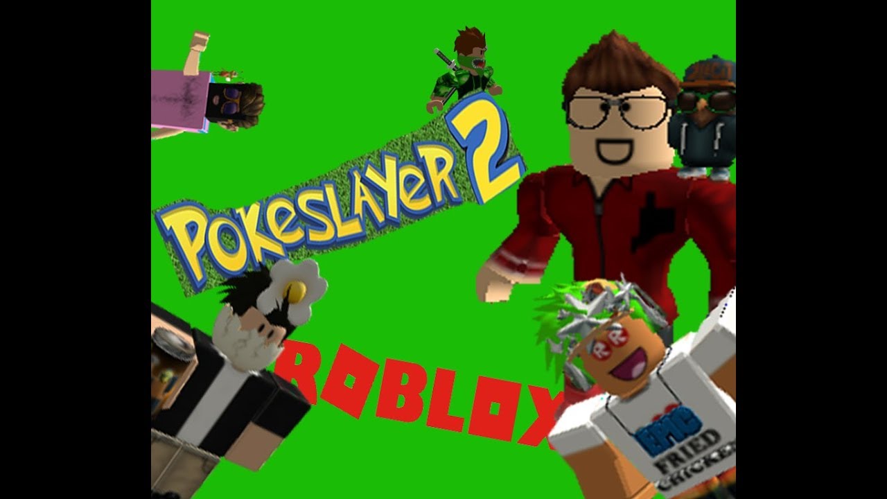 ROBLOX Pokeslayer 2 | FULL OF DEATHS (Ft. Friends) - YouTube