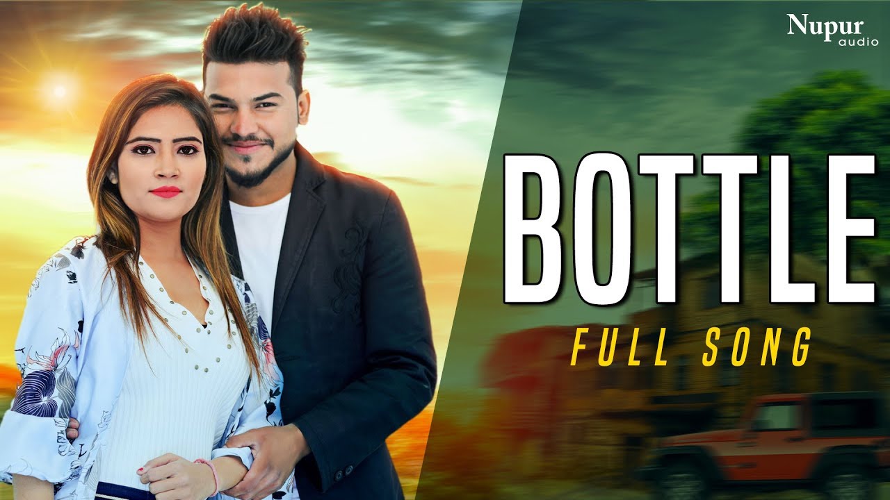 BOTTLE - Amir Khan, Divya Jangid | Naresh Sarsana | New Haryanvi Songs ...